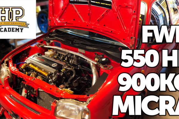 550hp Micra | 'Let TORQUE take the wheel' | High Performance Academy